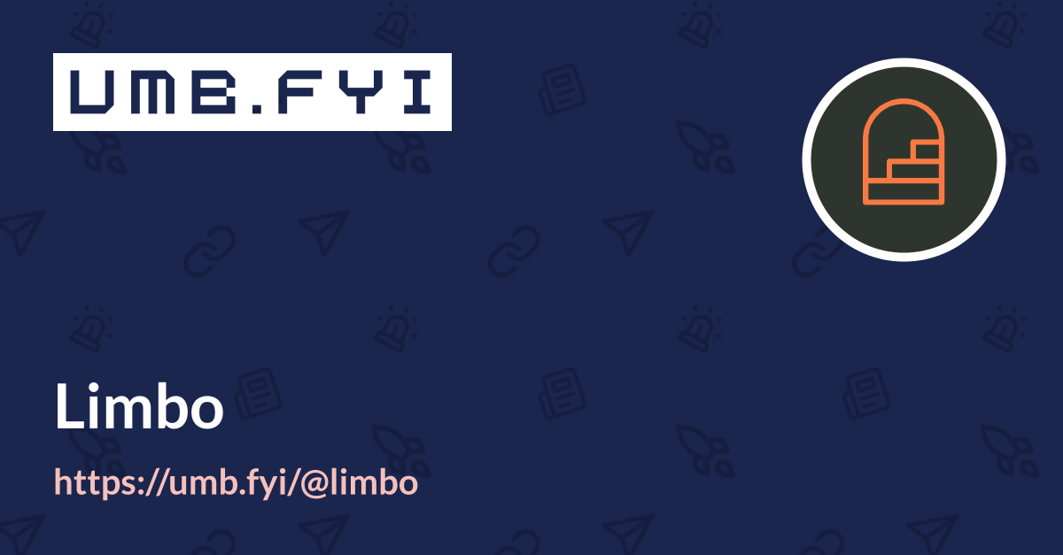 Limbo - UMB.FYI - Umbraco Community Newsletter