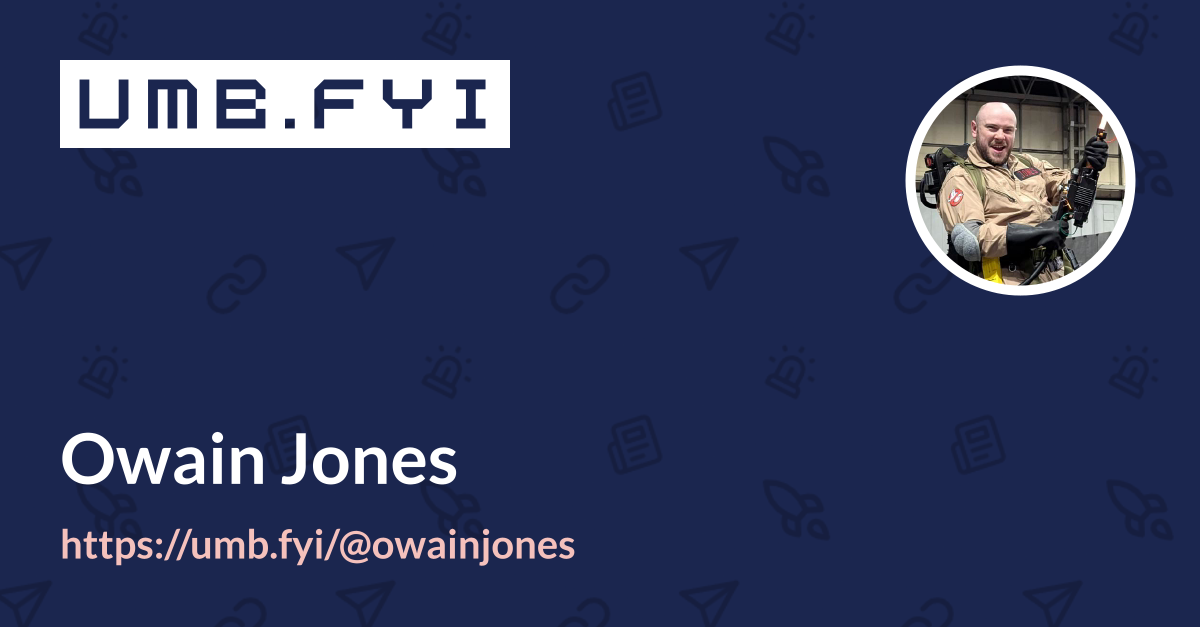 Owain Jones - UMB.FYI - Umbraco Community Newsletter