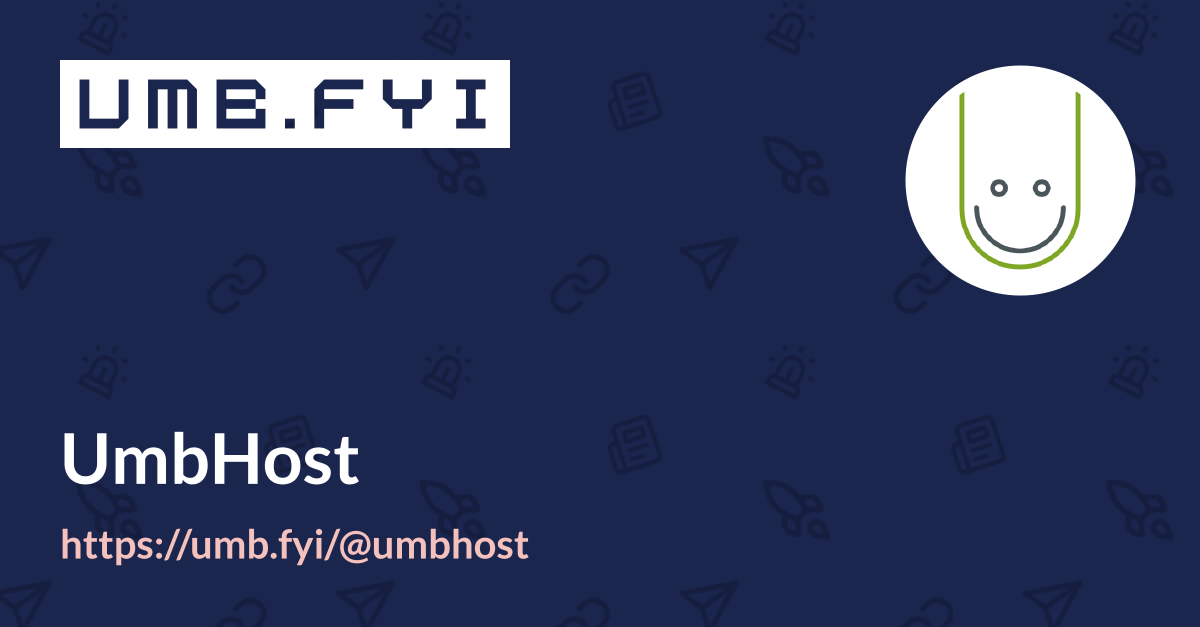 UmbHost - UMB.FYI - Umbraco Community Newsletter